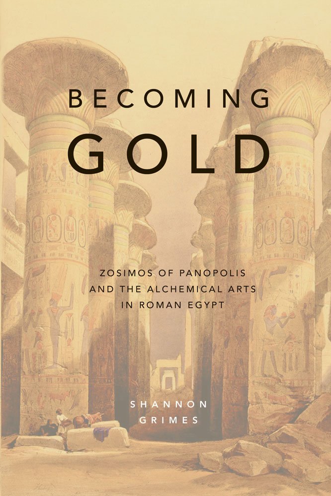 Metals, Temples, and Living Statues: Shannon Grimes on Zosimus ...